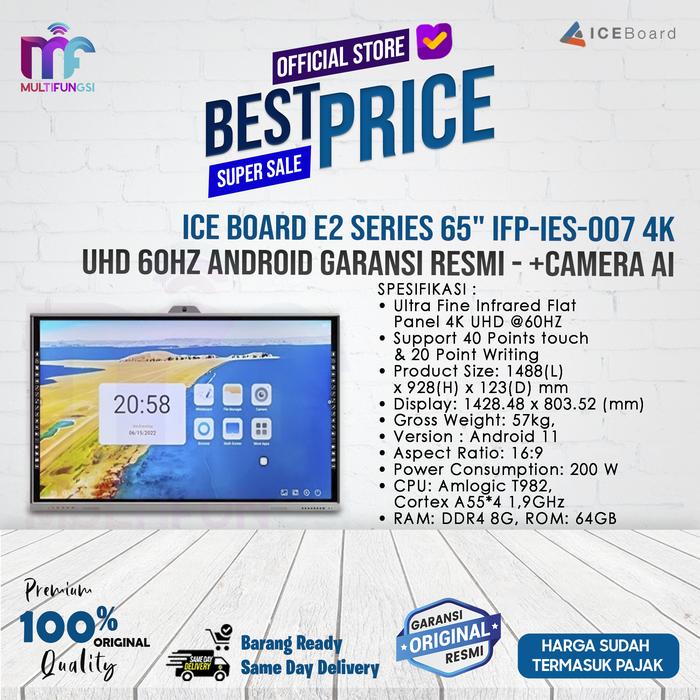 Promo Ice Board E2 Series 65" IFP-IES-007 4K UHD 60Hz Android Garansi ...