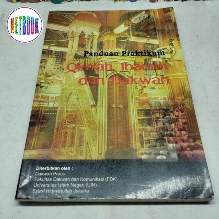 Jual QIRA'AH, IBADAH DAN DAKWAH - PANDUAN PRAKTIKUM - Jakarta Selatan - NET BOOK STORE | Tokopedia
