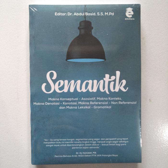 Jual Buku Semantik Makna Konseptual-Asosiatif, Konteks, Denotasi ...