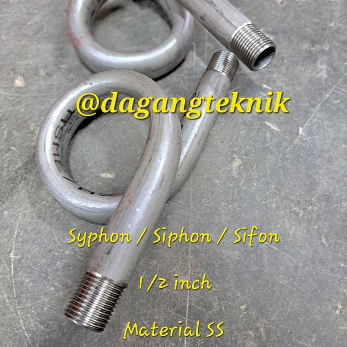 Jual Syphon / Sifon / Siphon SS / Stainless Steel 1/2 inch / DN 15 ...