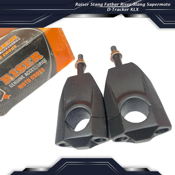 Jual Raiser Stang Fatbar Riser Stang Supermoto D-Tracker KLX - Kota ...
