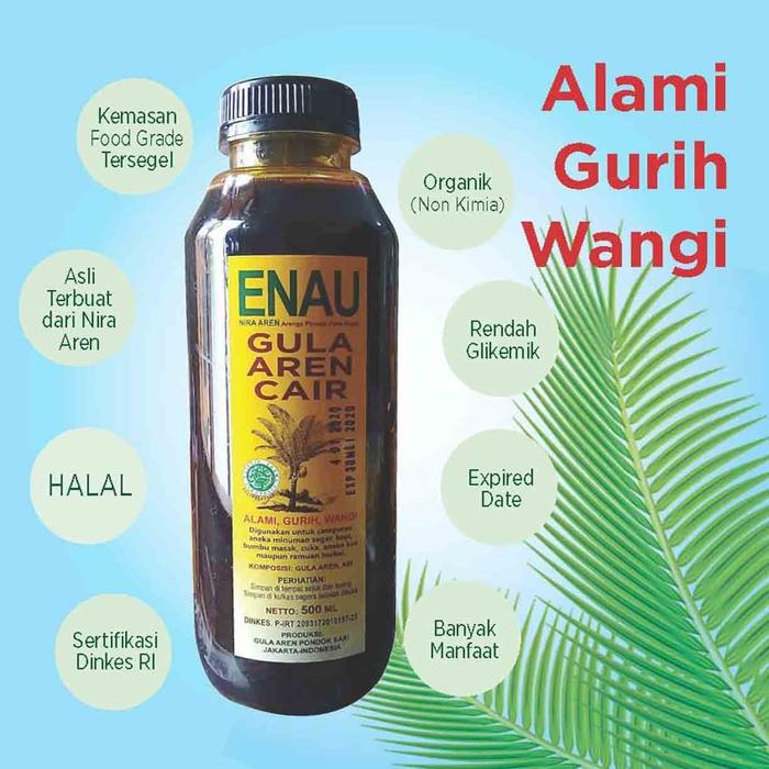 Jual Gula Aren Cair organik ENAU 100% murni nira Aren - Jakarta Timur ...