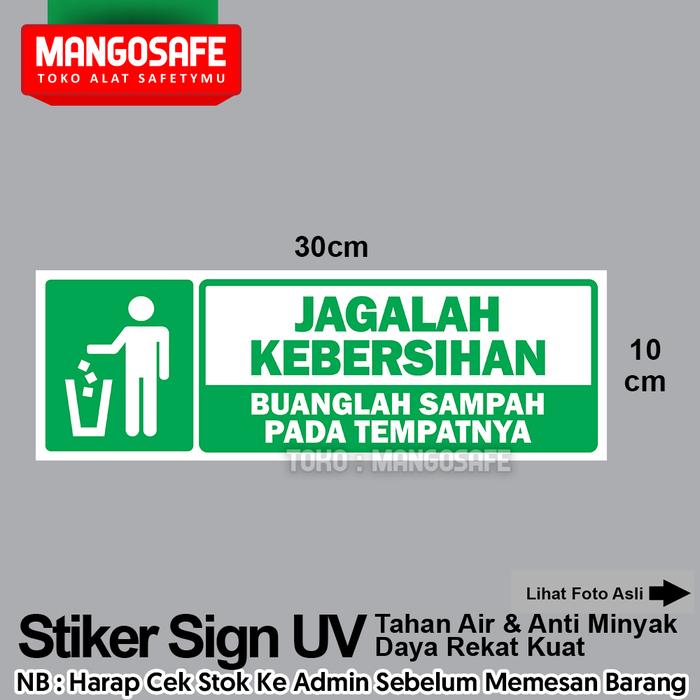 Jual Sticker Jagalah Kebersihan Buang Sampah Pada Tempatnya Stiker UV ...