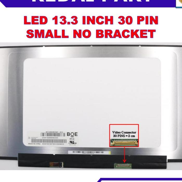 Jual RESMI LCD LED 13 INCH 13.3 INCH SLIM 30 PIN SMALL NO BRACKET RESMI ...