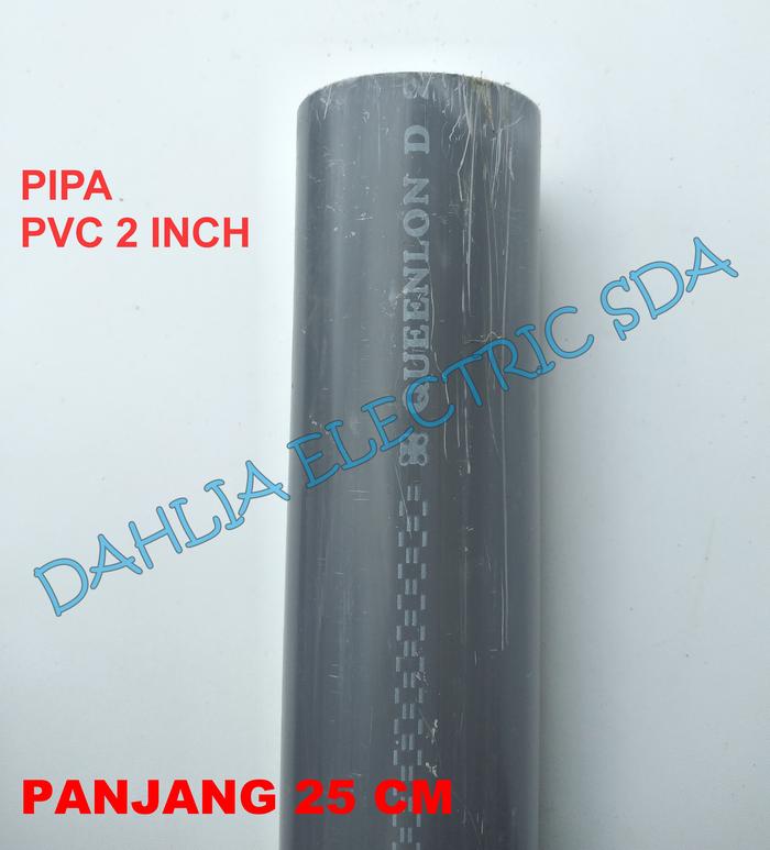 Jual PIPA PVC 2 INCH TYPE D (PANJANG 50cm) - Kab. Sidoarjo - DAHLIA ...