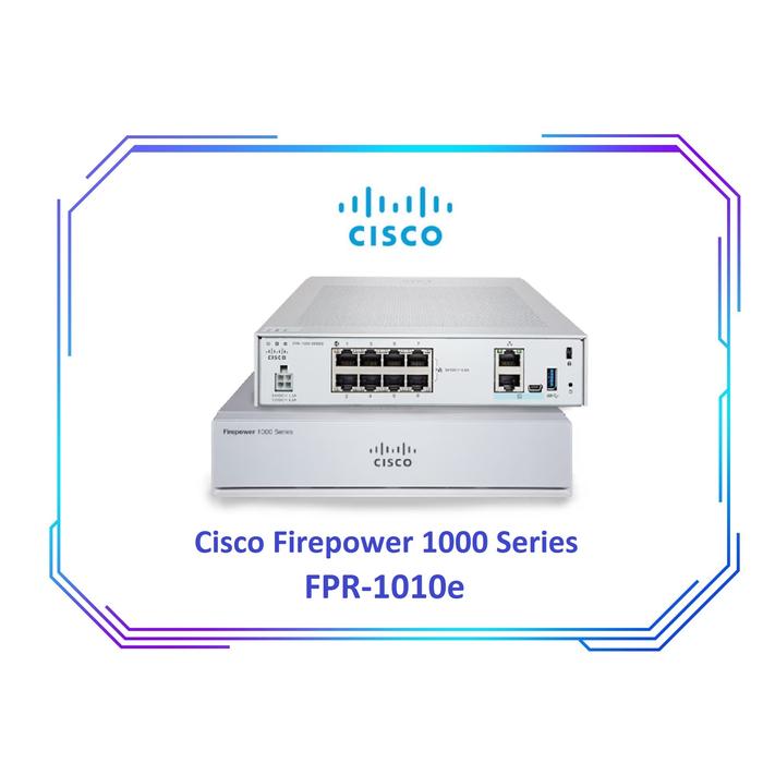 Jual Cisco FirePower 1010E Next-Generation Firewall with 3-year TMC License - Kab. Tangerang ...