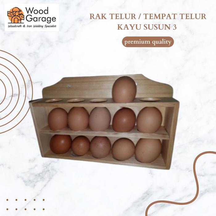 Jual Rak telur / tempat telur 3 susun kayu jati belanda kuat kokoh ...
