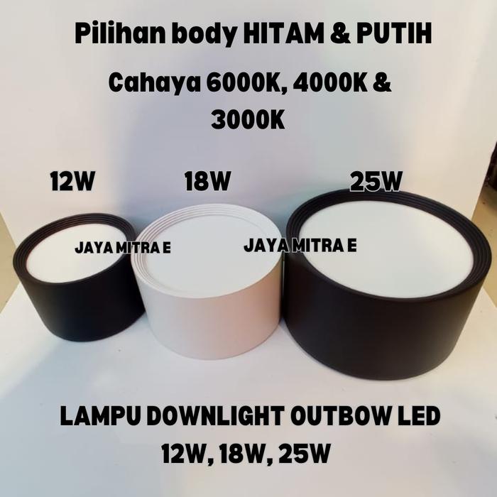 Jual Lampu LED Downlight Outbow Lampu Plafon LED 12W 18W 25W - 3000K, 18W Body Putih - Jakarta ...