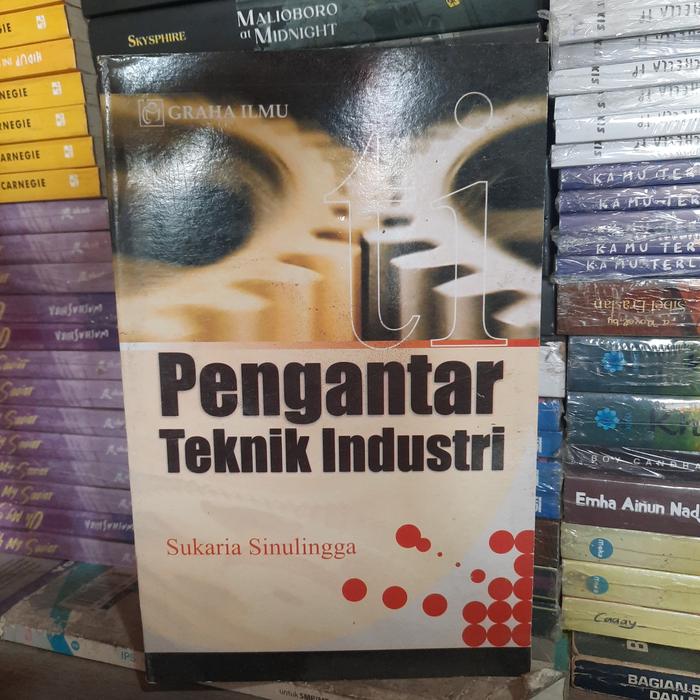 Jual pengantar teknik industri sukaria sinulingga - Kota Surabaya ...