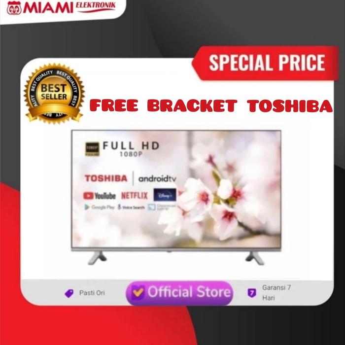 Promo Toshiba 43 Inch Full HD Android Smart TV / 43V35KP Free Bracket Cicil 0% 3x - Kota ...