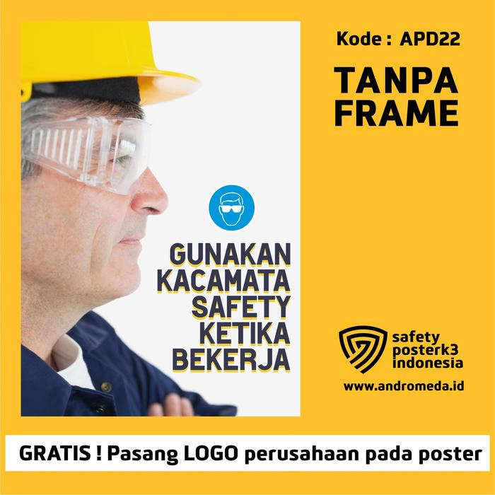Jual Safety Poster k3: Gunakan Kacamata Safety Ketika Bekerja - 80x60 ...