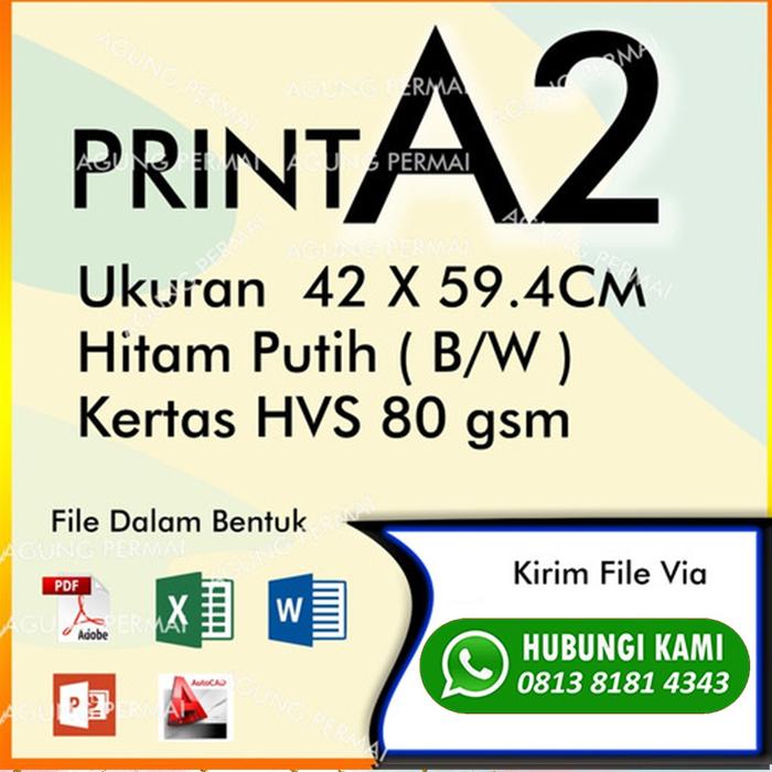 Jual print A2 warna dan hitam putih proses pengerjaan cepat tanpa ...