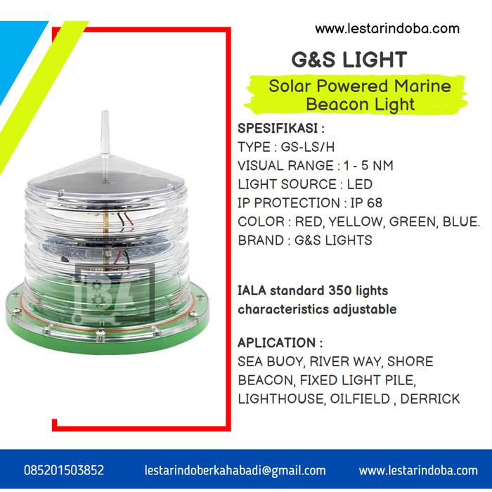 Jual Lampu Mercusuar LED Solar Marine Lantern GS-LS/H 1-5 NM - Kab. Batang - LestarindoBA ...