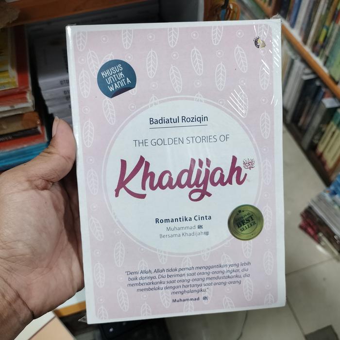Jual Buku the golden stories of khadijah dan fatimah. ( romantika cinta ...