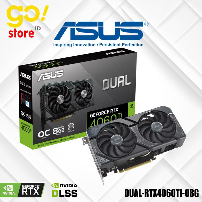 Jual VGA ASUS DUAL RTX 4060Ti 8GB OC DDR6 GPU ASUS DUAL-RTX4060TI-O8G ...