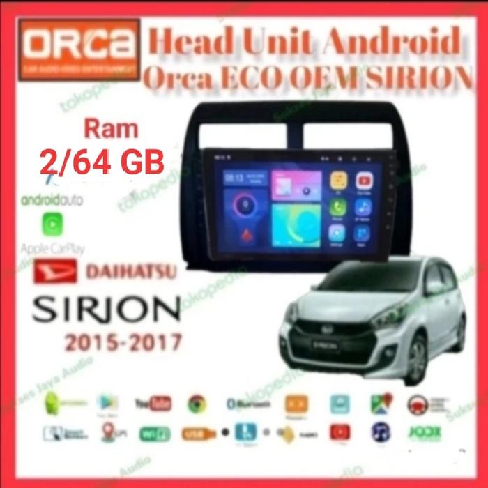 Jual Head Unit Android ORCA ECO 10 Inch OEM SIRION 2015 -2017 + Socket ...