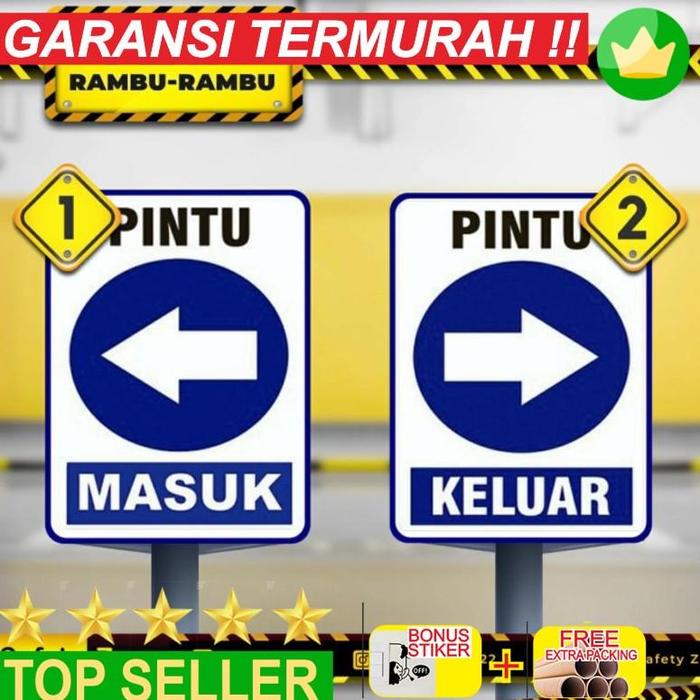 Jual Ts Rambu Rambu Pintu Masuk Dan Keluar Bisa Custom - 20X30Cm Keren ...