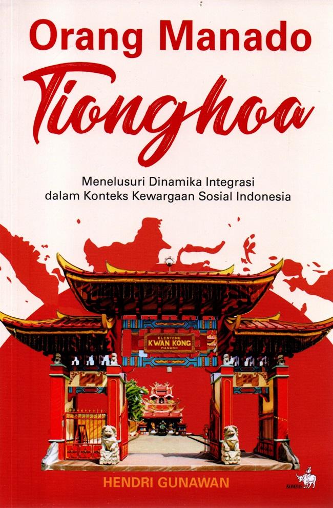 Jual ORANG MANADO TIONGHOA-KOMPAS - Kota Surabaya - Toko Buku Uranus ...