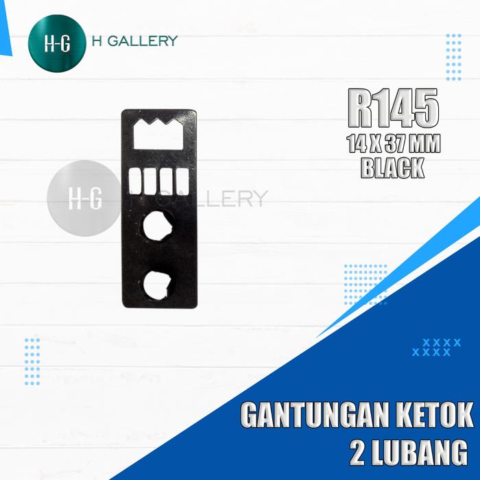 Promo [300 PCS] R145 GANTUNGAN KETOK 2 LUBANG - 14X37 BLACK - Jakarta Barat - H Gallery | Tokopedia