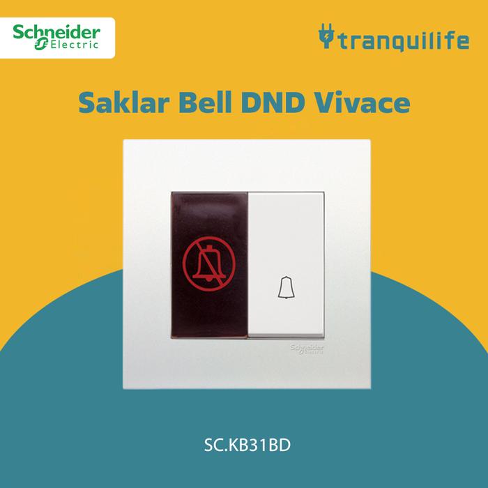 Promo Schneider Saklar Bell DND Vivace- KB31BD - Jakarta Pusat ...