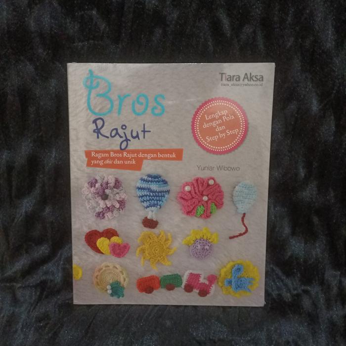 Jual BUKU BROS RAJUT LENGKAP DENGAN POLA DAN STEP BY STEP - Kota Medan ...