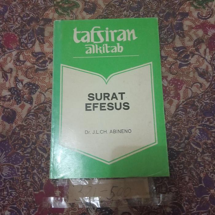 Jual Buku Tafsiran Alkitab Surat Efesus Kota Depok Horas Hasian Tokopedia