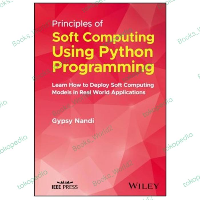 Jual buku Principles of Soft Computing Using Python Programming ...