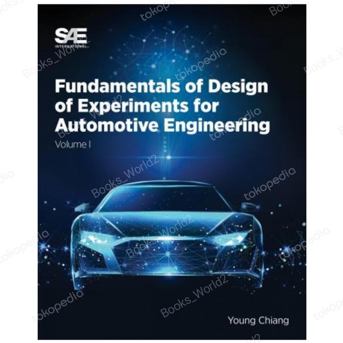 Jual Fundamentals of Design of Experiments for Automotive Engineering ...