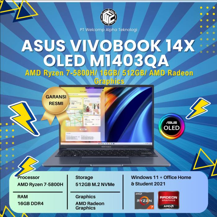 Jual Laptop Asus Vivobook 14X OLED M1403QA Ryzen 7-5800H/AMD Radeon Graphic - Kota Banjarbaru ...