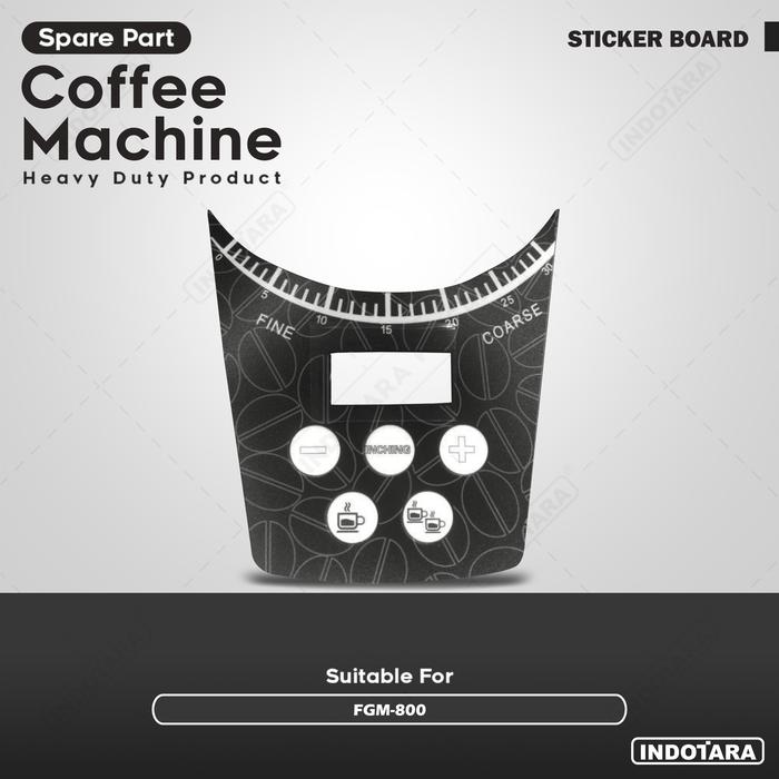 Jual Sticker Board For Ferratti Ferro Coffee Grinder Machine FGM-800 ...
