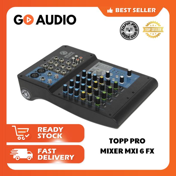 Jual TOPP PRO | Mixer Analog 6 Channel MXI 6 FX Original - Jakarta Barat - Go Audio | Tokopedia