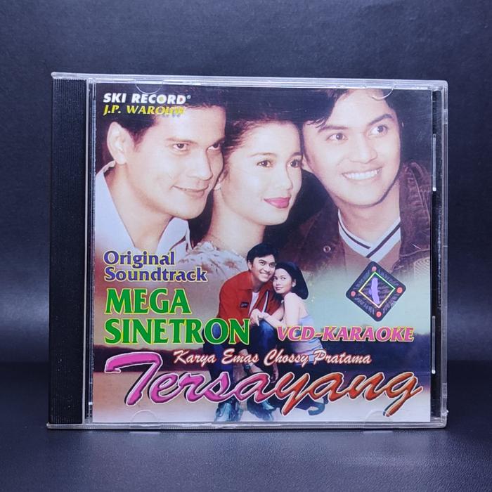 Jual VCD ORIGINAL SOUNDTRACK MEGA SINETRON TERSAYANG KARYA CHOSSY PRATAMA - Jakarta Timur - CD ...