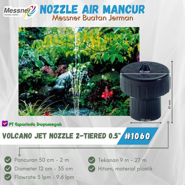 Jual Nozzle Air Mancur MESSNER Volcano Jet 0.5 Inch Buatan Jerman ...