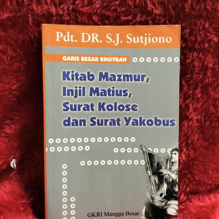 Jual BUKU KITAB MAZMUR INJIL MATIUS SURAT KOLOSE DAN SURAT YAKOBUS ...