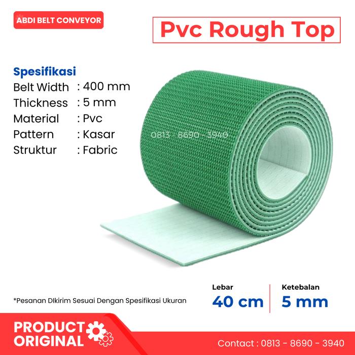 Jual Belt Pvc Roughtop 400 mm ( 5 mm ) Conveyor Belt Rough Top Hijau 40 ...