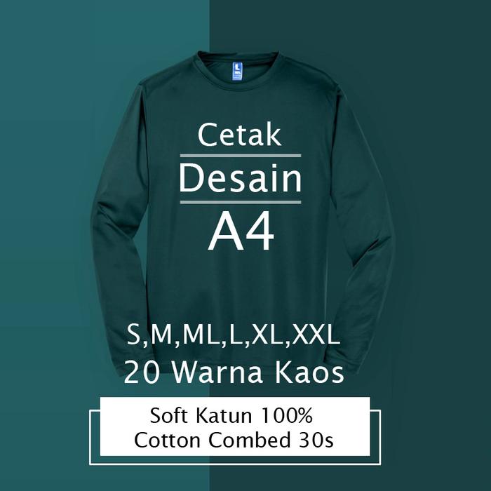 Jual Soft Kaos lengan panjang Custom Sablon A4 - Sablon Kaos Satuan ...