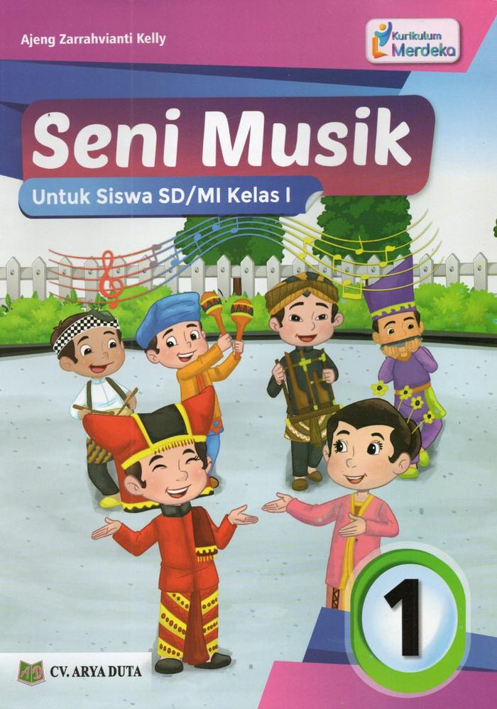 Jual Buku Siswa Seni Musik SD/MI Kelas 1 Kurikulum Merdeka Kurmer-Arya Duta - Kab. Sidoarjo ...