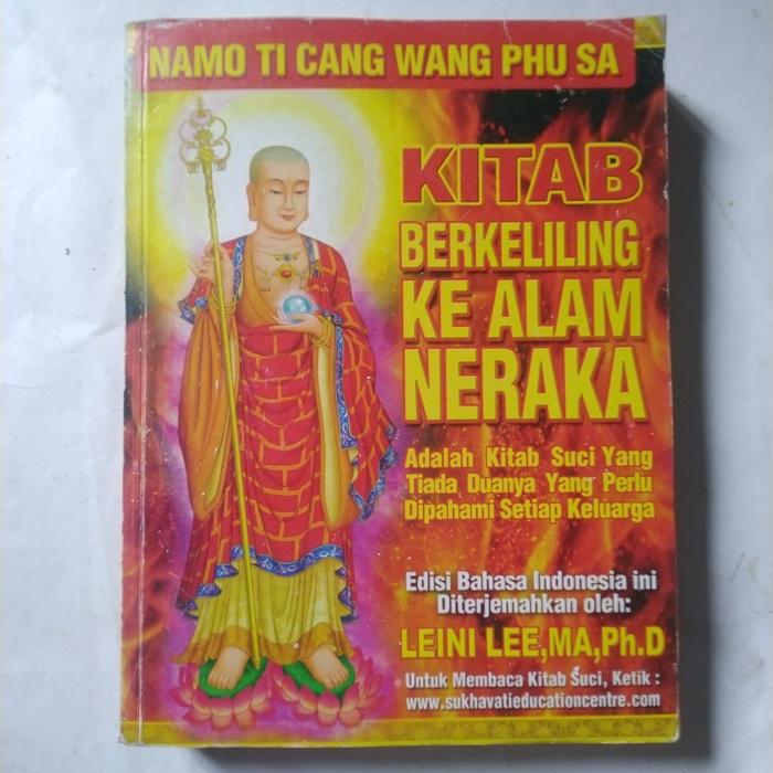 Jual Buku Agama Buddha Kitab Berkeliling Ke Alam Neraka - Leini Lee, MA ...