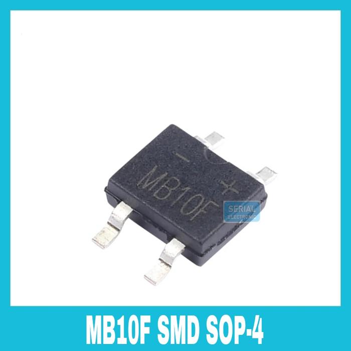 Jual MB10F Diode Bridge Rectifier 1000V 0.8A SMD SOP-4 DIODA MB10F - Jakarta Timur - Serial ...