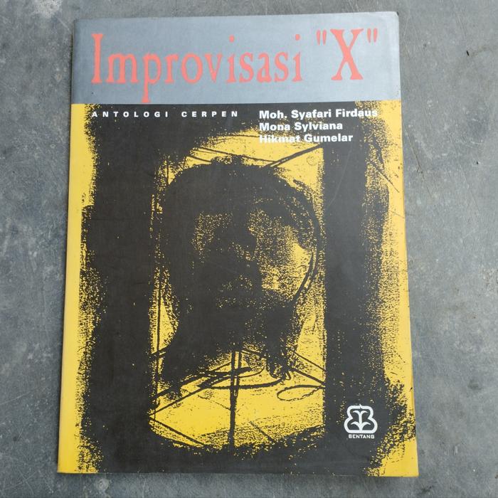 Jual Improvisasi "X" Moh. Syafari Firdaus, Mona Sylviana dan Hikmat ...