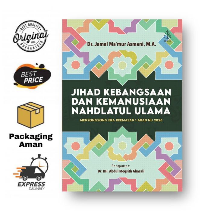 Jual Jihad Kebangsaan dan Kemanusiaan Nahdlatul Ulama - Dr. Jamal Ma ...