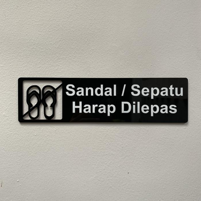 Jual Sign akrilik penanda harap lepas sepatu/sandal ukuran 8x28cm ...