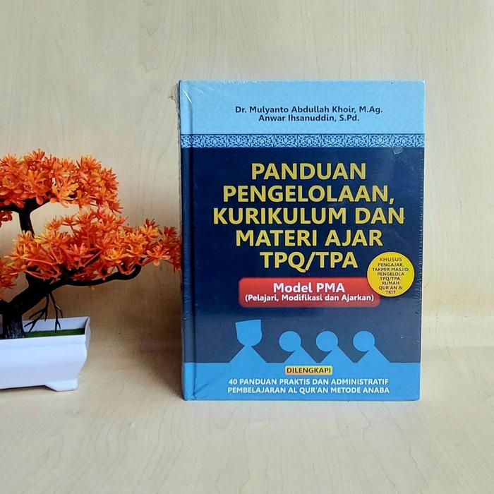 Jual Panduan Pengelolaan, Kurikulum dan Materi Ajar TPQ/TPA - Kota ...