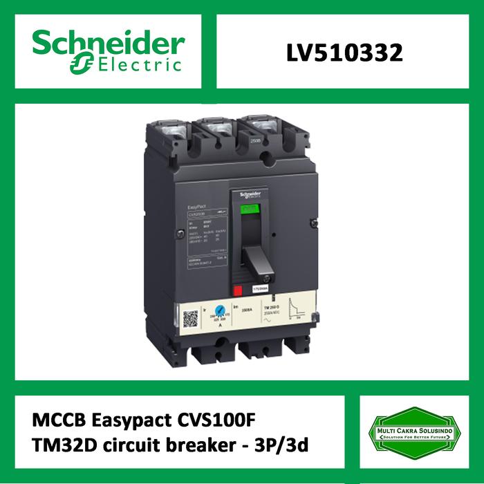 Jual Schneider MCCB Easypact CVS100F TM32D 3P LV510332 - Kota Tangerang - Multi Cakra Solusindo ...