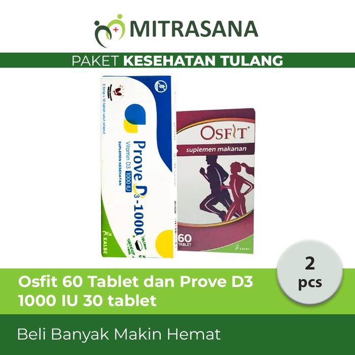 Jual Suplemen Kesehatan Tulang Osfit 60 Tablet dan Prove D3 1000 IU 30 ...