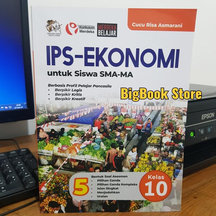 Jual BUKU IPS-EKONOMI UNTUK SMA/MA KELAS 10 (KUR.MERDEKA) YRAMA WIDYA - Jakarta Timur - BigBook ...