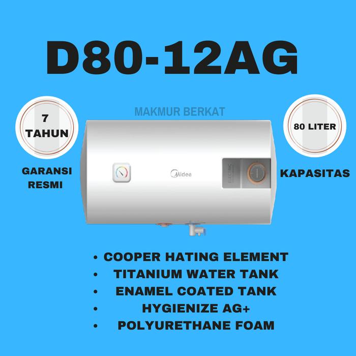 Jual Water Heater MIDEA 80 liter HORIZONTAL D80-12AG / D5012AG - Jakarta Barat - Makmur Berkat ...