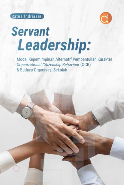 Jual Buku Servant Leadership Model Kepemimpinan Alternatif -BUKU ...