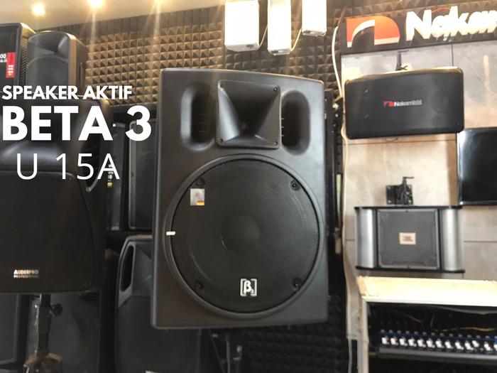 Jual SPEAKER AKTIF BETA3 U15A 15 INCH KOTA SURABAYA - Kota Surabaya ...