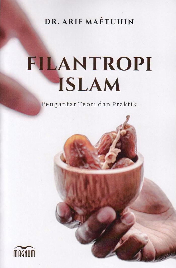 Jual Filantropi Islam Pengantar Dan Teori Praktik - Kota Yogyakarta ...